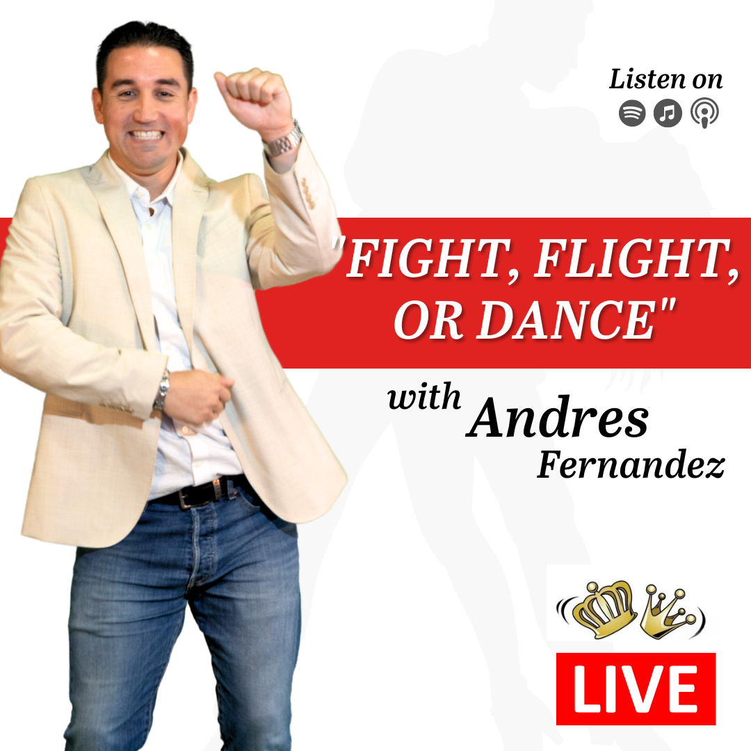 FIGHT, FLIGHT, OR DANCE - Salsa Kings®